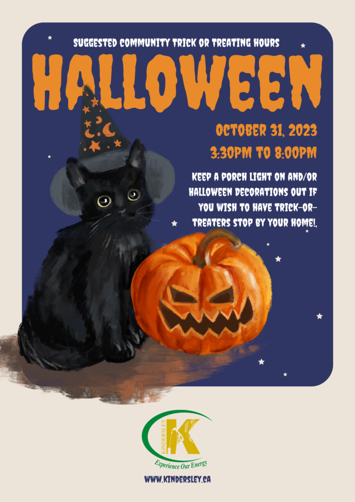 Suggested Trick-or-Treating Hours - Town of Kindersley Suggested Trick-or-Treating Hours - Town of Kindersley